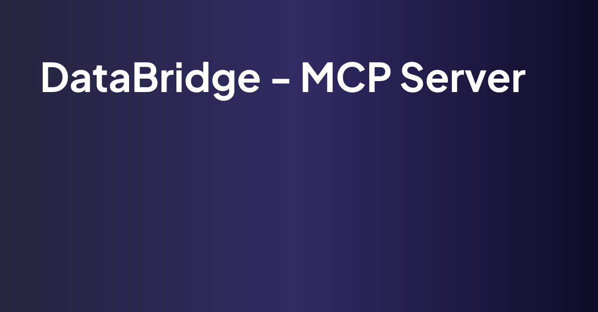 DataBridge - MCP Server